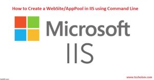 How to Create a WebSite/AppPool in IIS using Command Line
